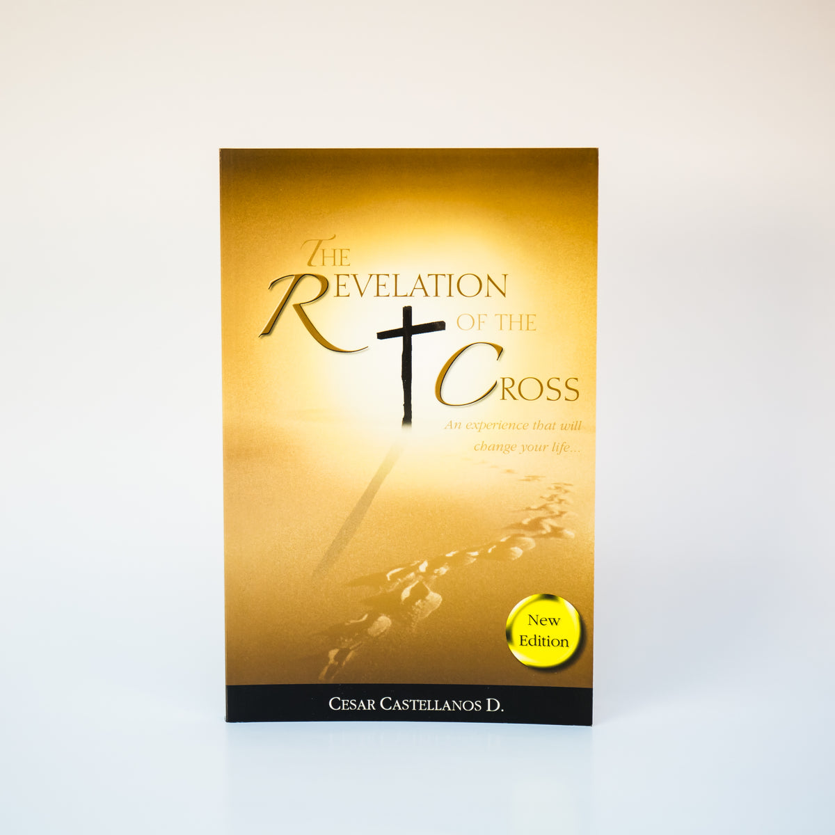 The Revelation of The Cross - César Castellanos (English) Paperback ...