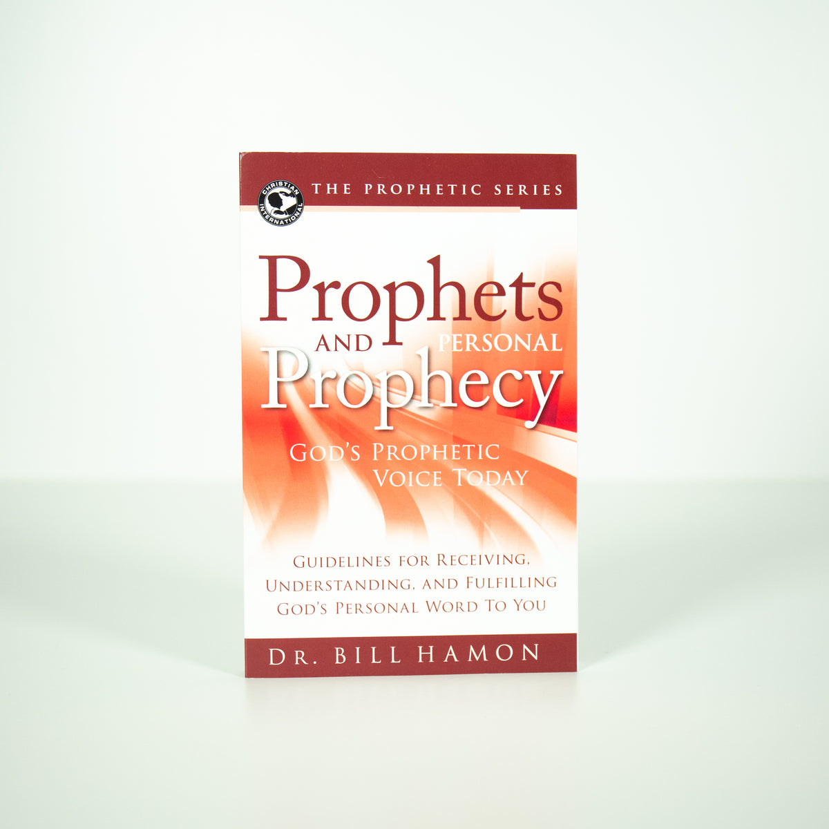 Prophets and Personal Prophecy - Bill Hamon (English) – G12 Resources